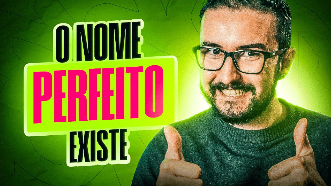 Como escolher o Nome Perfeito para sua Marca